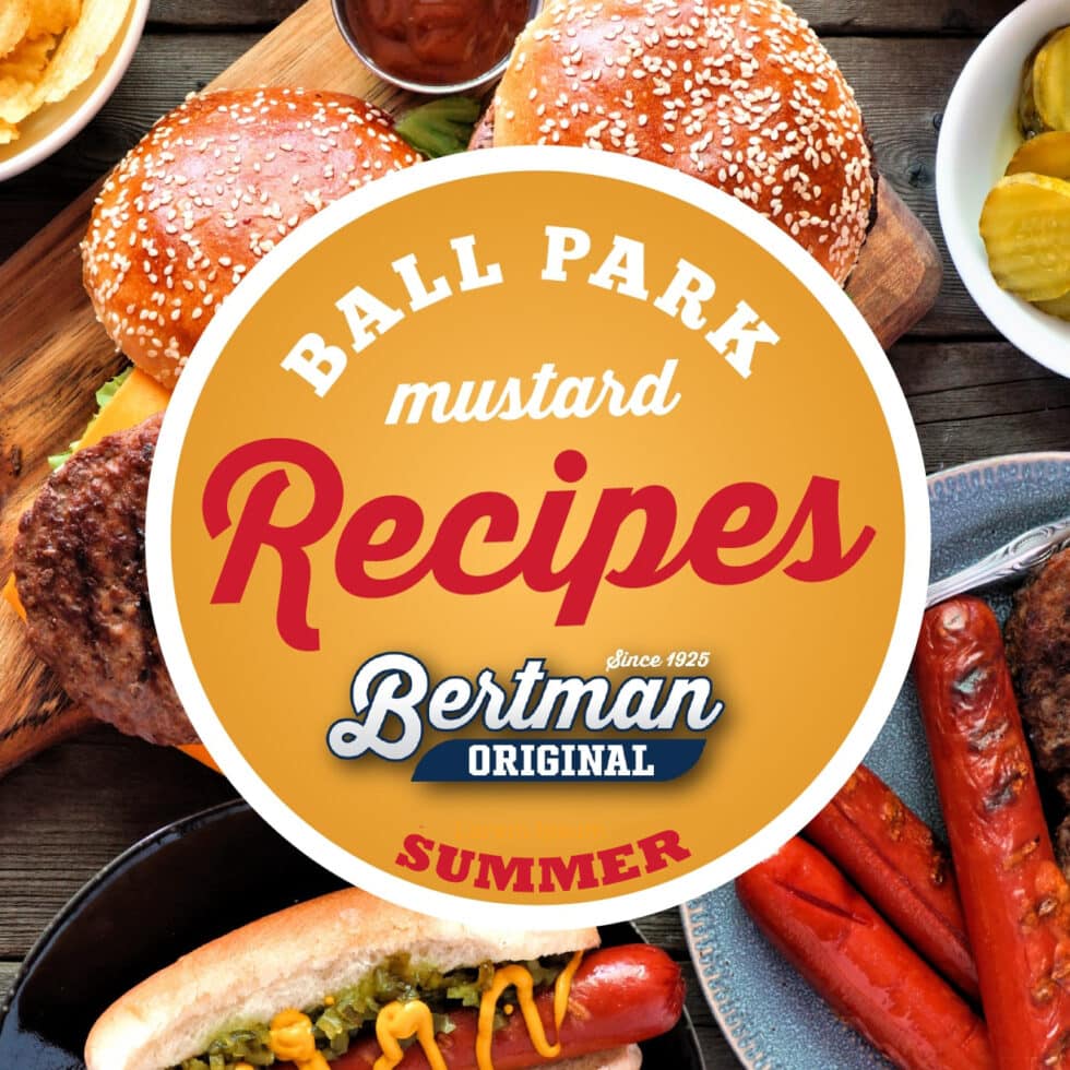 Recipes | Bertman Original Ball Park Mustard